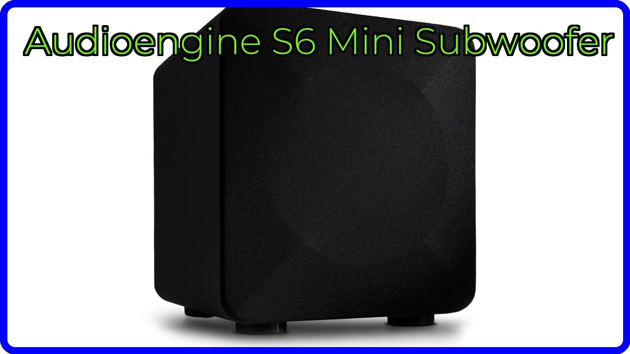 REVIEW (2025): Audioengine S6 Mini Subwoofer. ESSENTIAL details. - YouTube