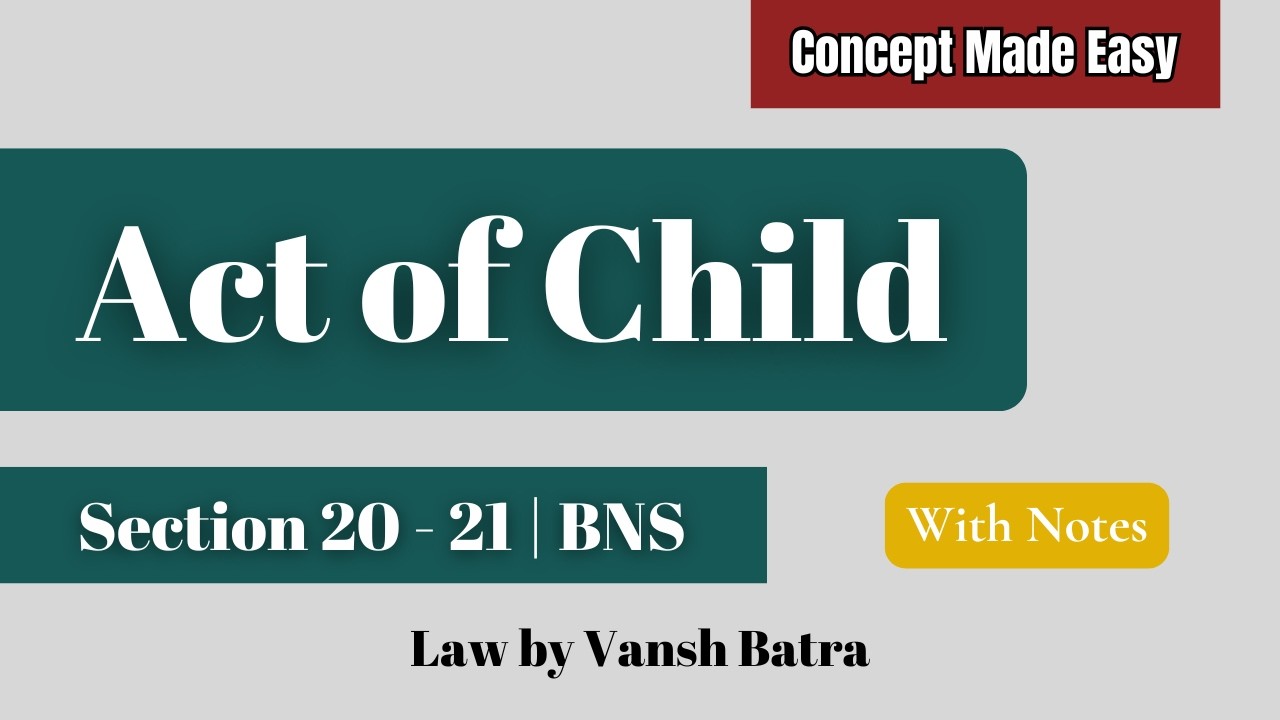 Section 20 and 21 BNS | Act of Child BNS | Section 20 BNS | Section 21 ...