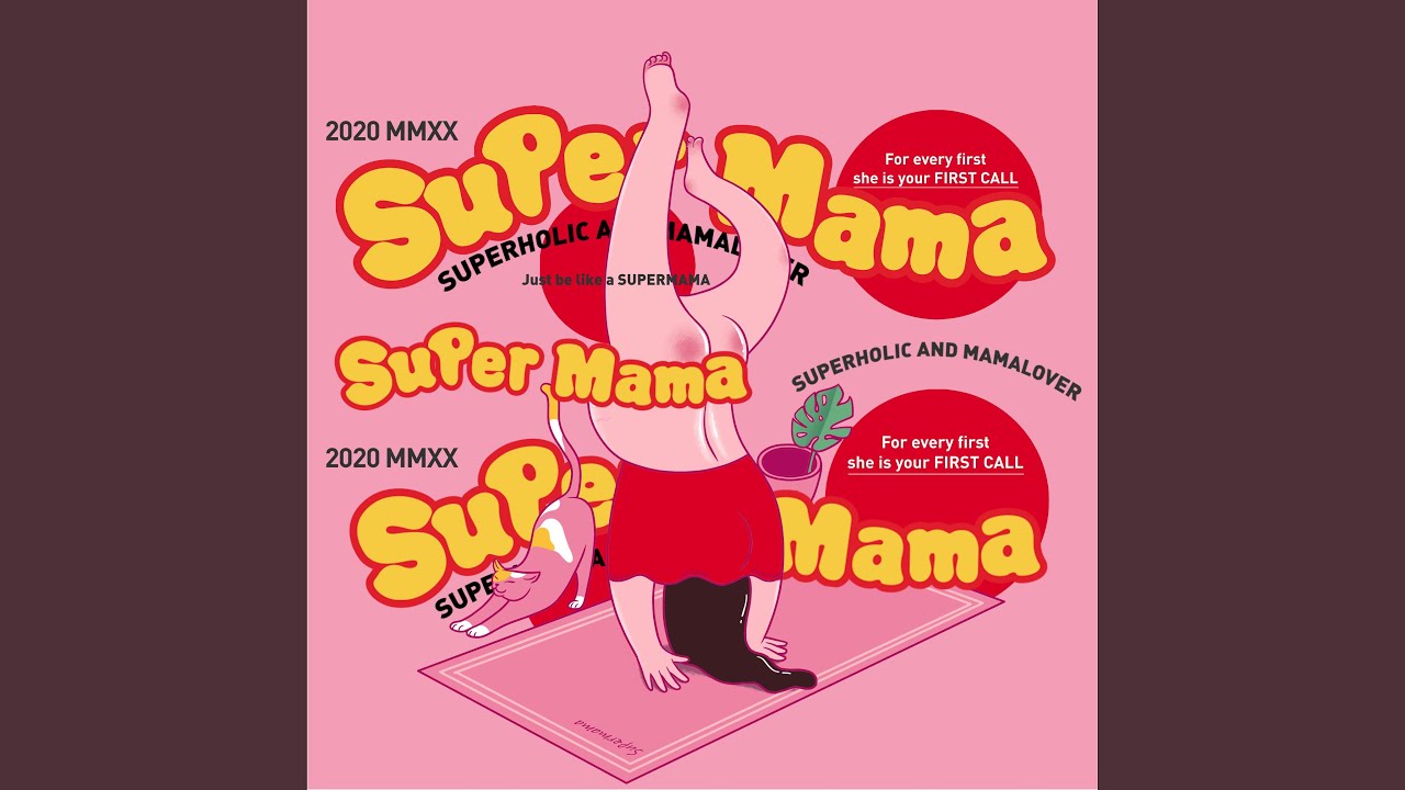 SuperMama（DREAMONX-SuperMama系列同名歌曲） - YouTube