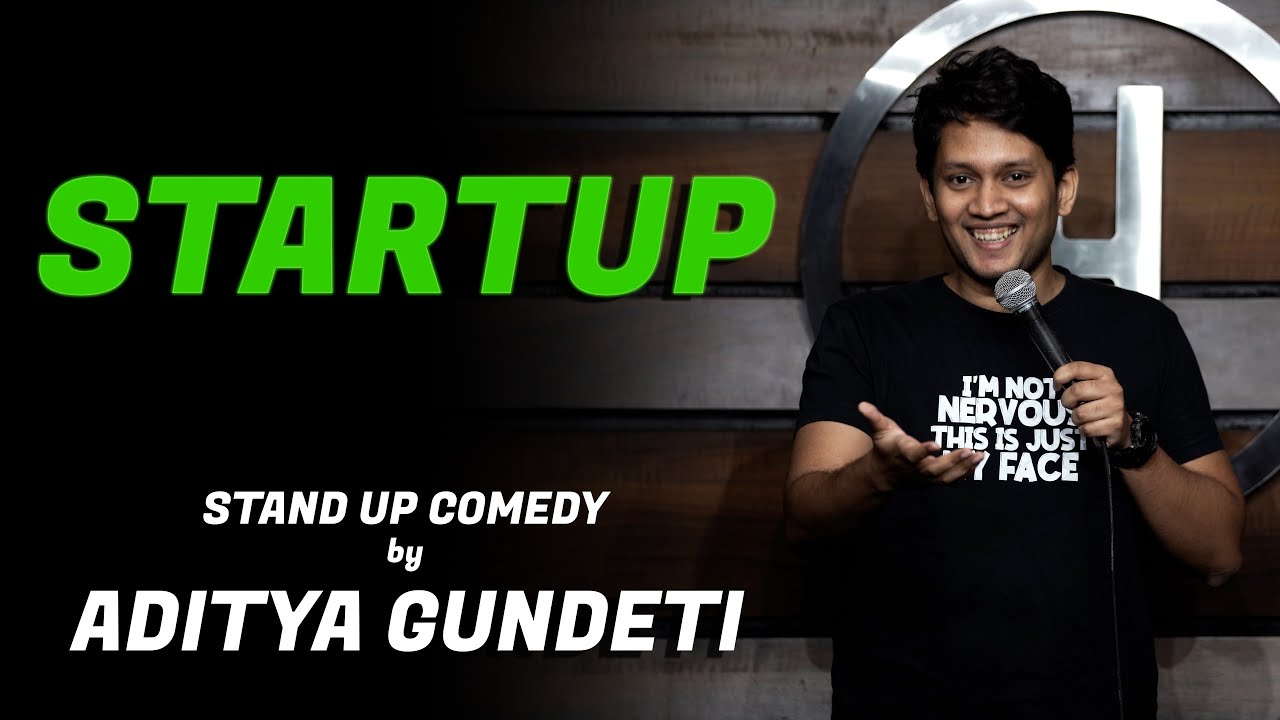 Startup - Stand Up Comedy ft. Aditya Gundeti - YouTube
