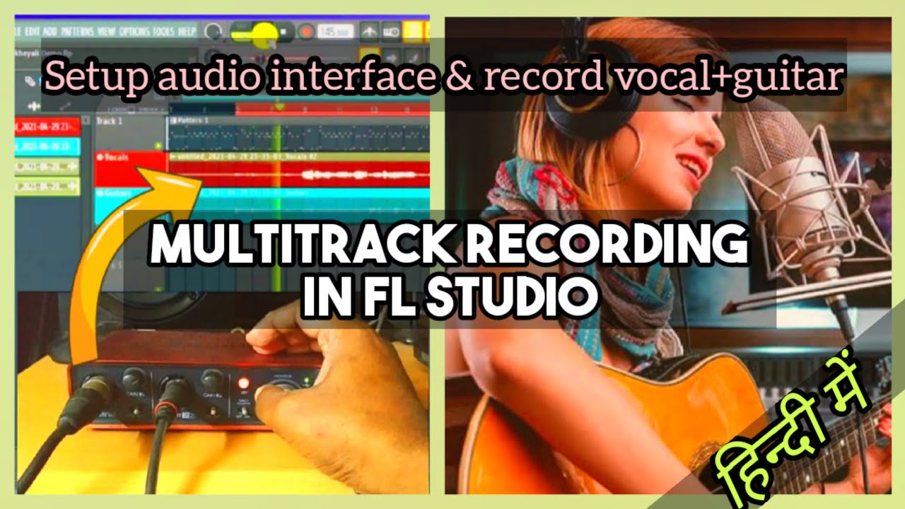 How To Record Voice With Guitar Multi Track Recording In FL Studio With Focusrite Scarlett how-to-record-voice-with-guitar-multi-track-recording-in-fl-studio-with-focusrite-scarlett