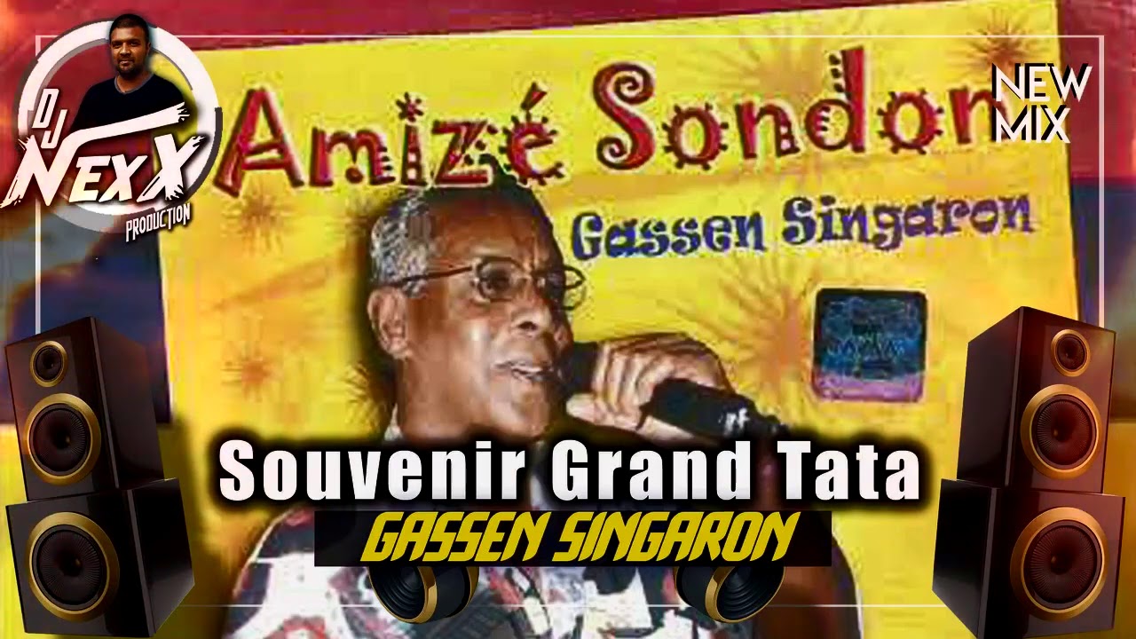 Gassen Singaron Souvenir Grand Tata Dj NexX Sega Edit - YouTube