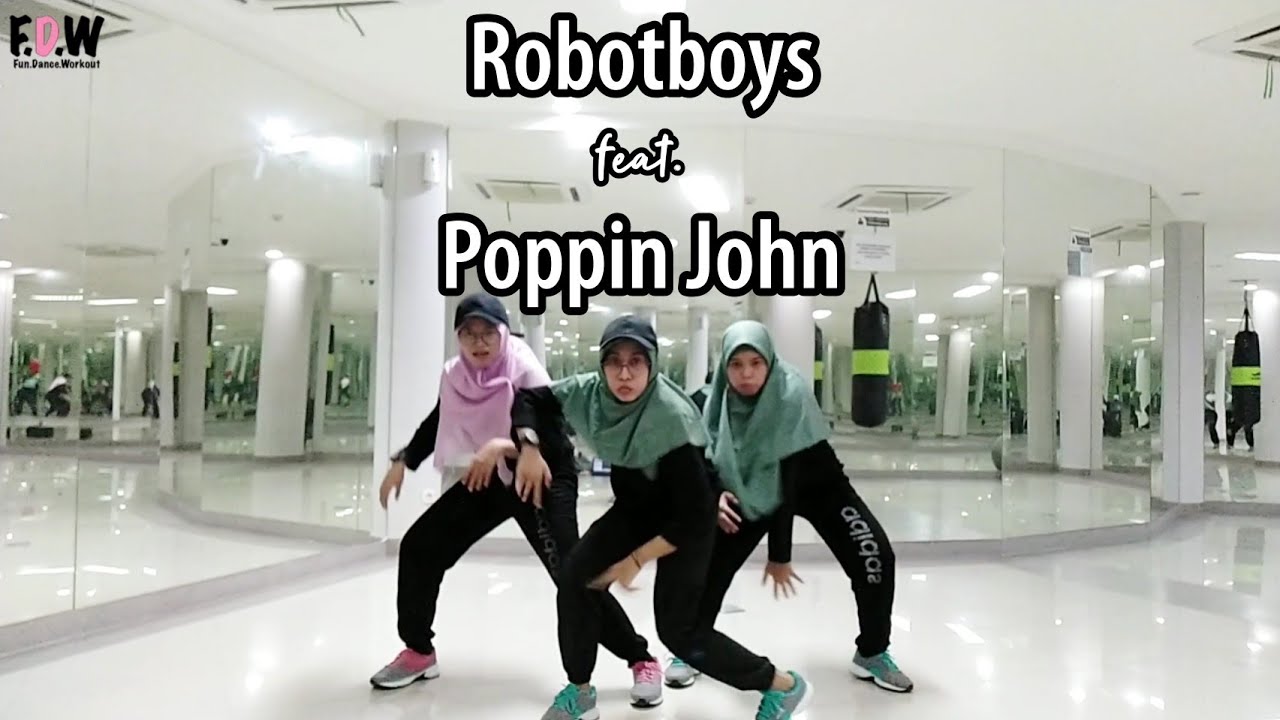 Robotboys feat. Poppin John | Fun Dance Workout - YouTube