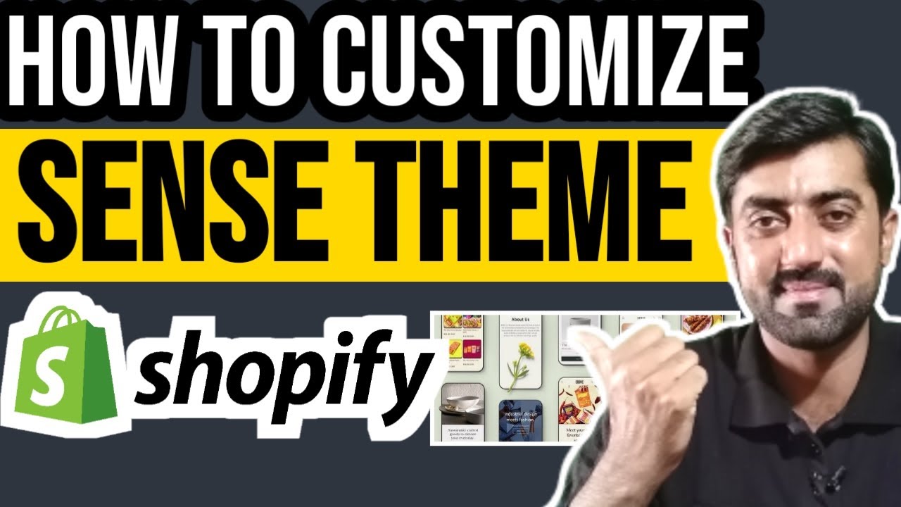 HOW TO CUSTOMIZE SENSE SHOPIFY THEME FOR FREE | Shopify Theme ...
