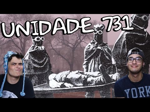 AS EXPERIÊNCIAS HUMANAS DA UNIDADE 731
