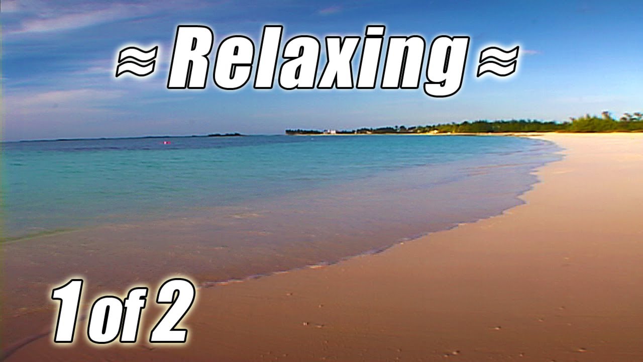 RELAXING Wave SOUNDS OF NATURE #1 Best Ocean Waves BAHAMAS BEACHES ...