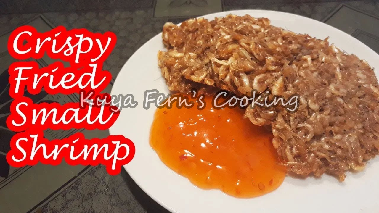 CRISPY FRIED SMALL SHRIMP!!! - YouTube
