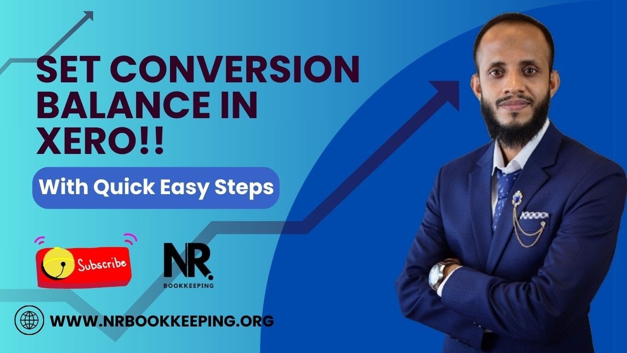 Set Conversion Balances in Xero - YouTube