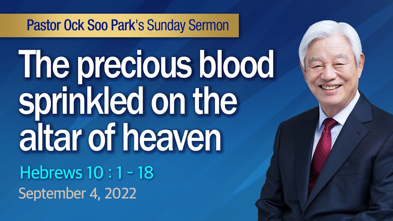 [Eng] The precious blood sprinkled on the altar of heaven / Good News ...