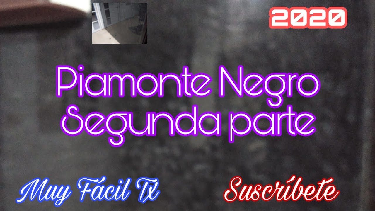 Como Aplicar Piamonte o Palladio *Negro* Segunda Parte - YouTube