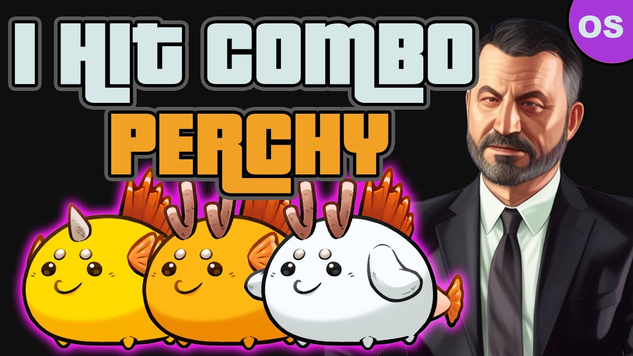 TRIPLE PERCH FAST GAME BUILD | ORIGINS LEADERBOARDS | AXIE INFINITY ...