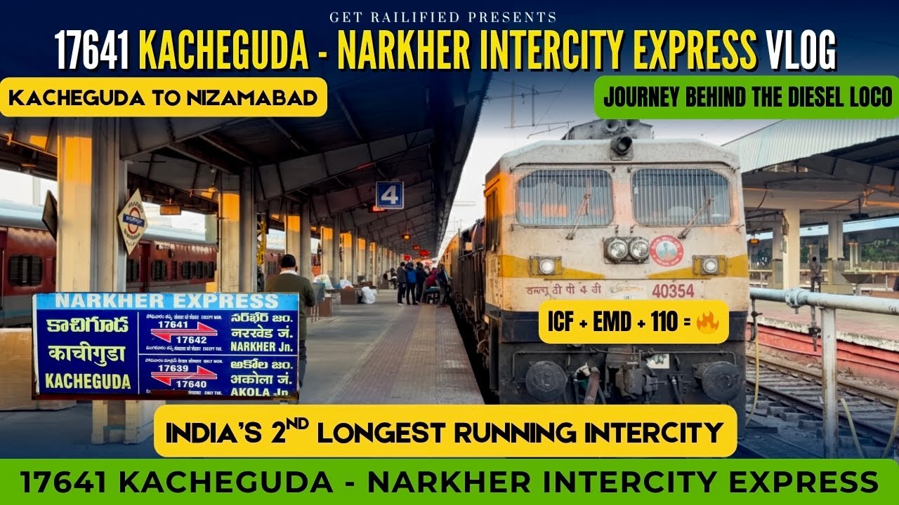 17641 Kacheguda - Narkher Intercity | Diesel Run | India's Second ...