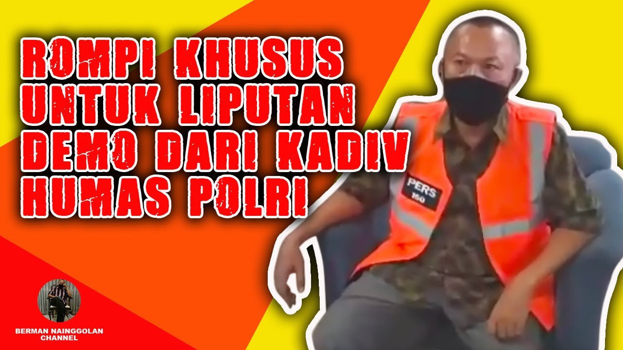 Rompi Khusus untuk Liputan Demo dari Kadiv Humas POLRI - YouTube
