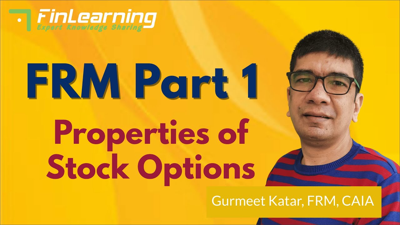 FRM Part 1 - Financial Markets and Products (FMP) - Properties of Stock ...