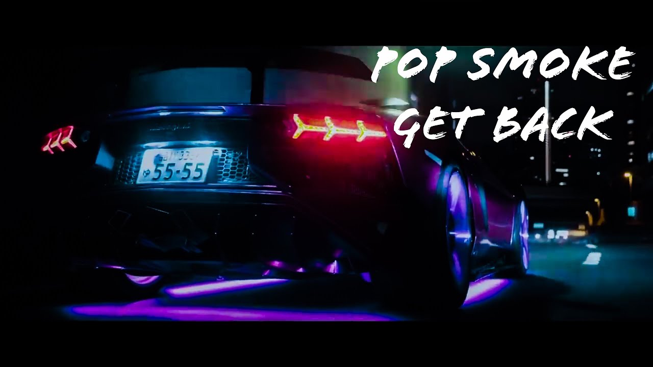 POP SMOKE - Get Back ( remix ) - YouTube