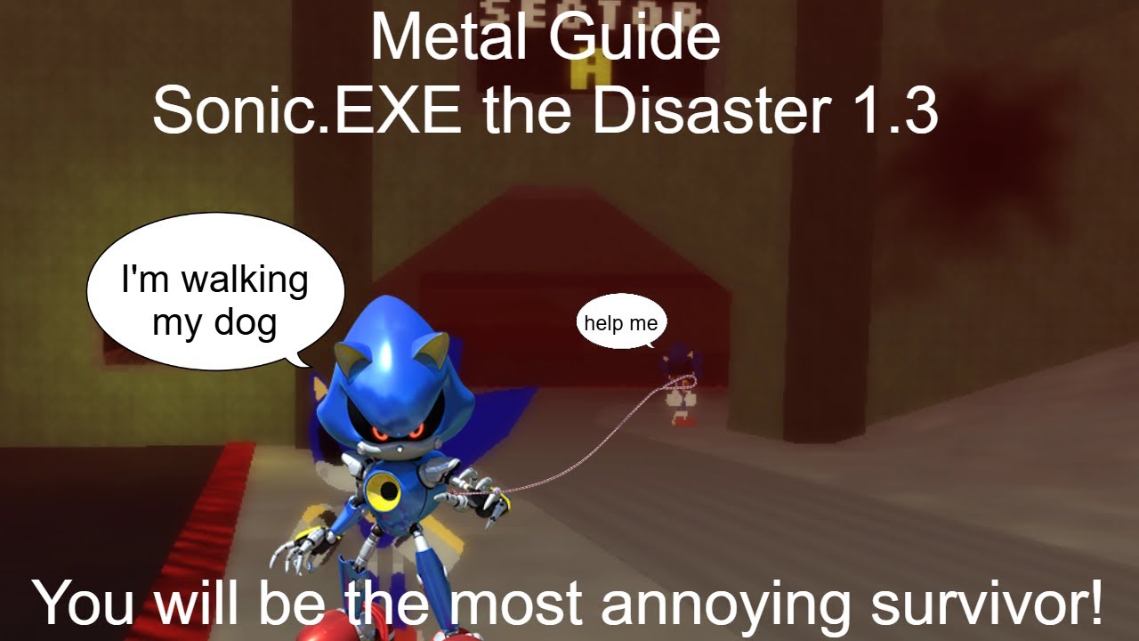 Metal Sonic Guide | Sonic.EXE the Disaster 1.3 [READ DESCRIPTION ...