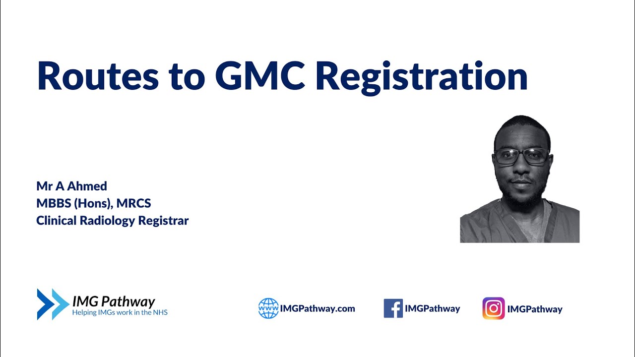Routes to GMC Registration - YouTube