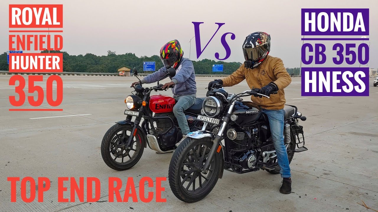 Honda CB 350 Hness Vs Hunter 350 [ Top End Race ] Ashish AKC - YouTube