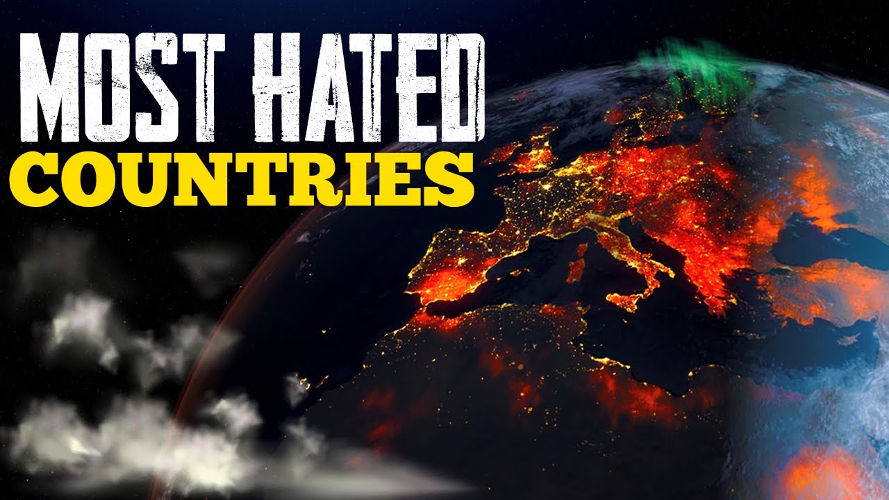TOP 5 Most Hated Countries: Do You Agree? - YouTube