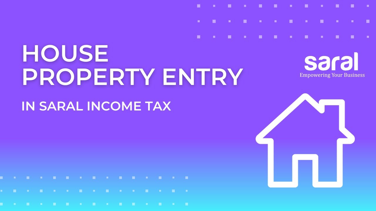 House Property details in Saral Income Tax - YouTube