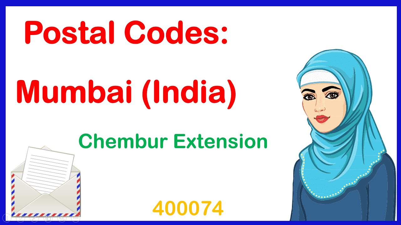 Postal Code of Chembur Extension Mumbai city India - YouTube