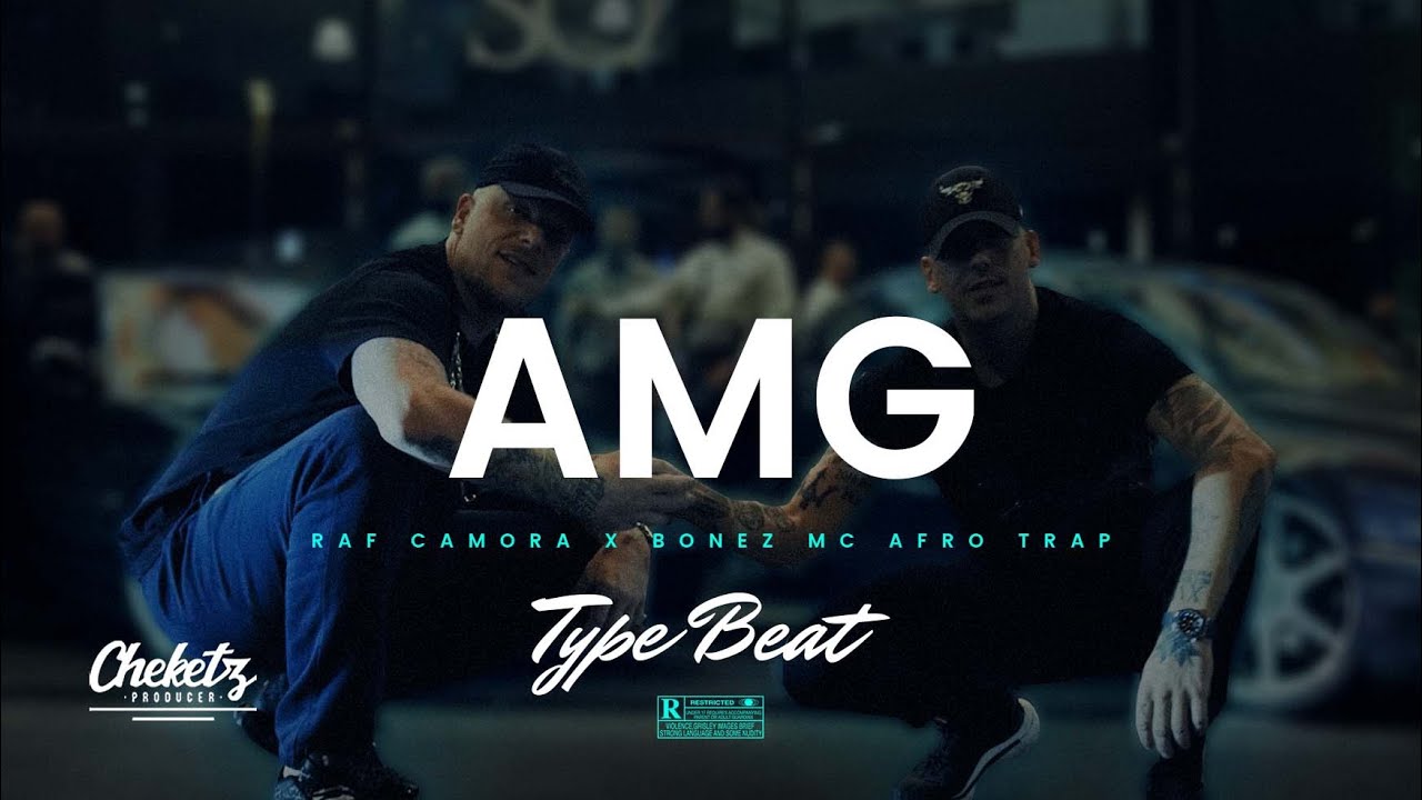 Type Beat Raf Camora x Bonez MC “AMG” – Hard Palmen Aus Plastik 3 Afro ...
