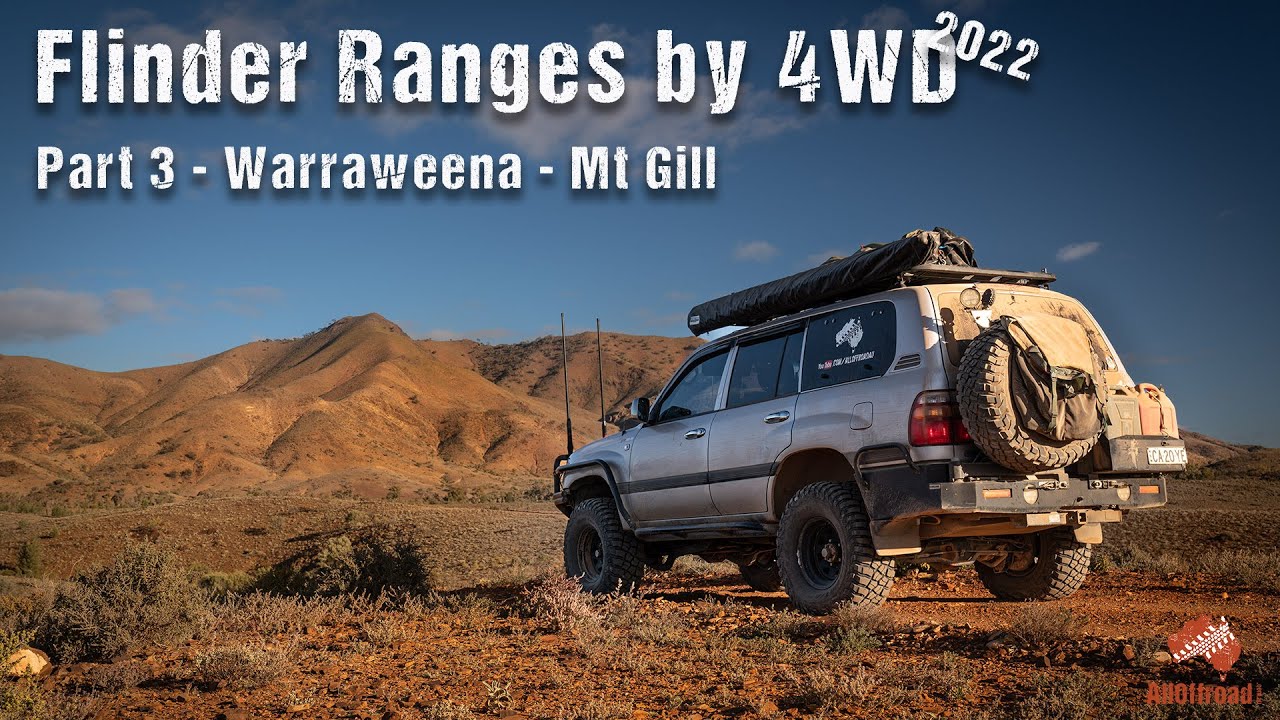 Flinders Ranges by 4WD | Warraweena Conservation Park 2022 - YouTube