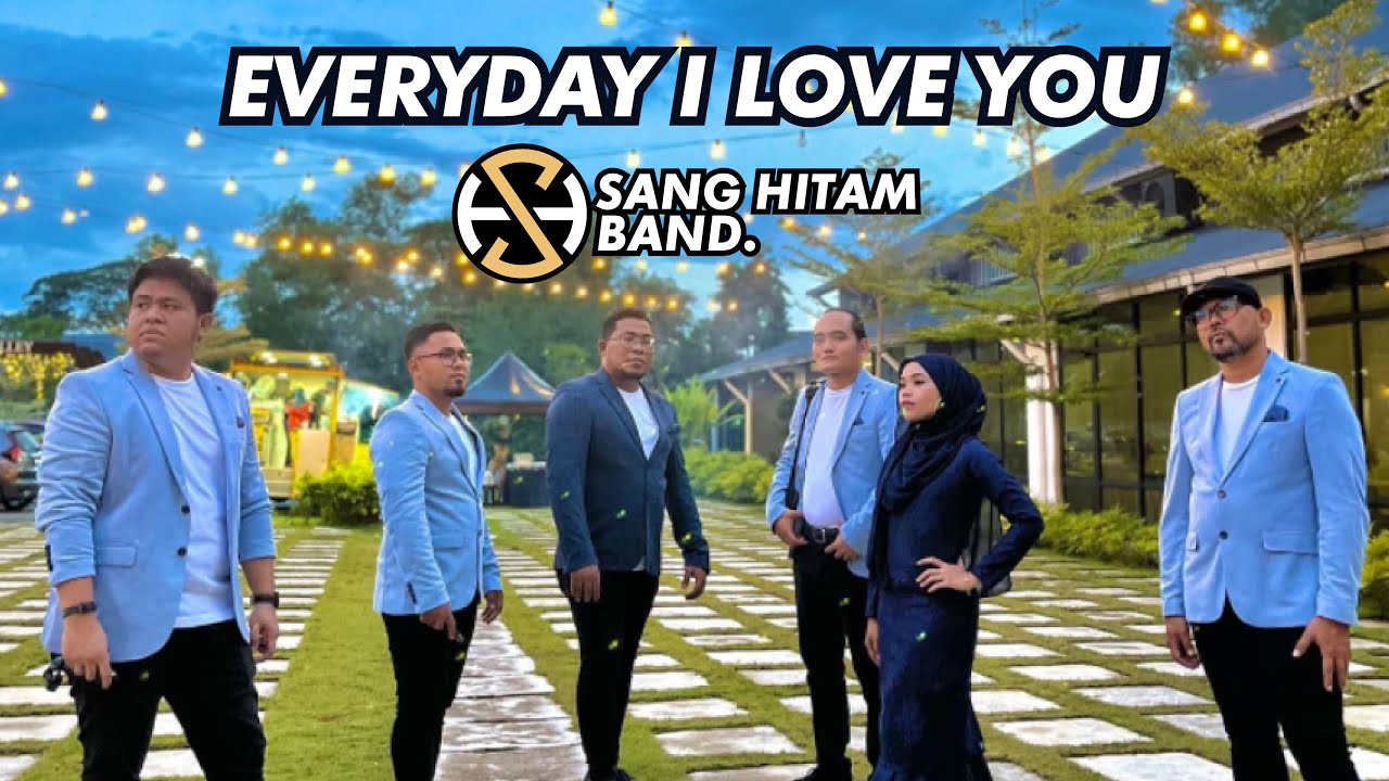 Sang Hitam Band - Everyday I Love You (Boyzone) 1 Minute Cover - YouTube