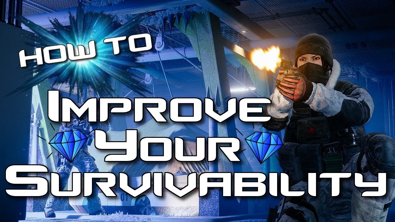Rainbow Six | How to Improve your Survivability | yo_boy_roy - YouTube