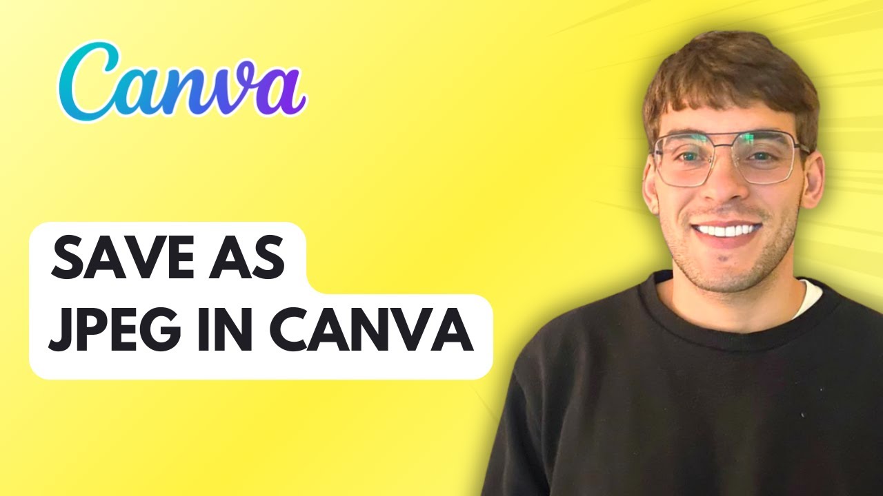 How to Save as JPEG in Canva [2026 Full Guide] - YouTube