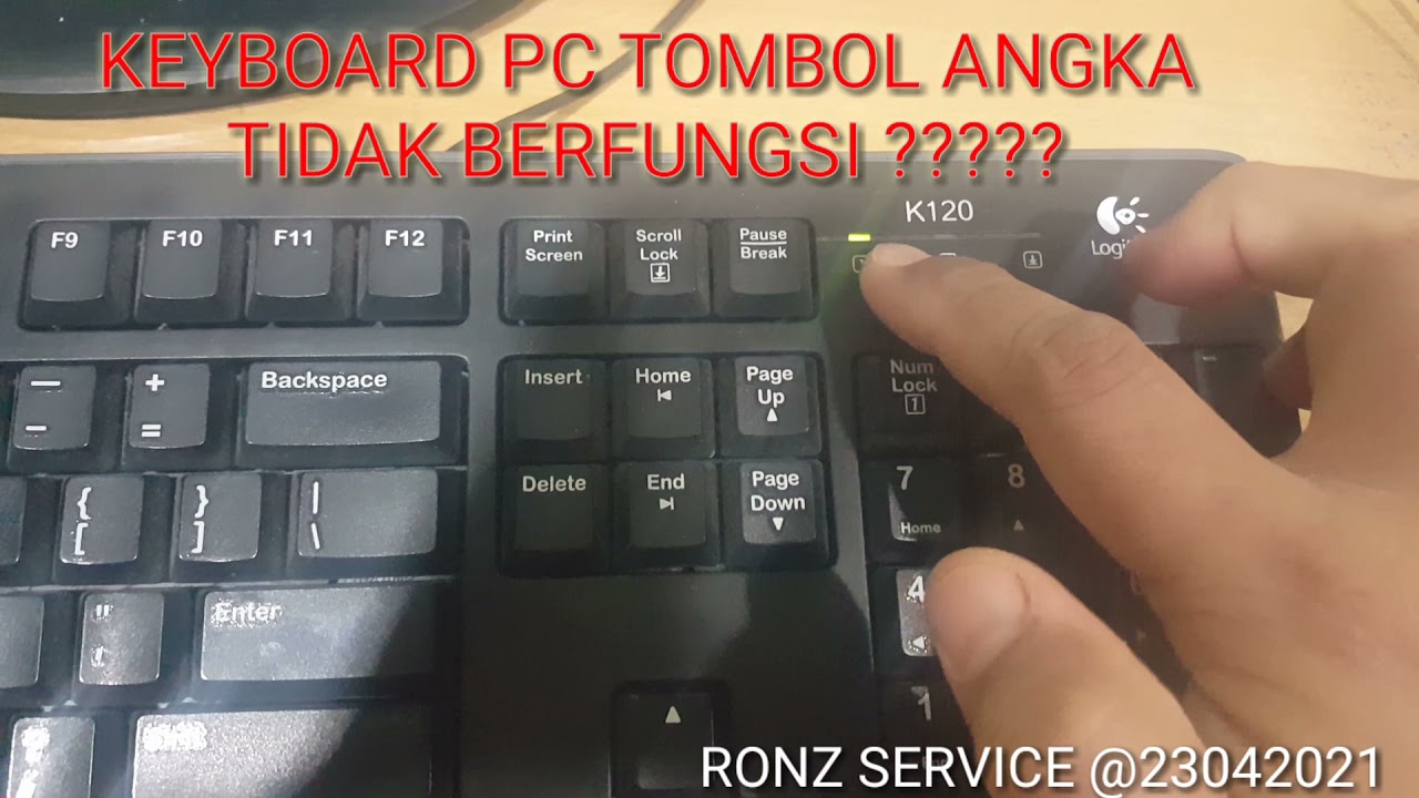 tombol angka pada keyboard tidak berfungsi. jangan diganti dulu - YouTube