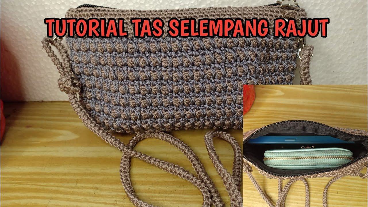 Tutorial Tas Rajut || Tas Selempang Rajut || Tas Santai Rajut - YouTube