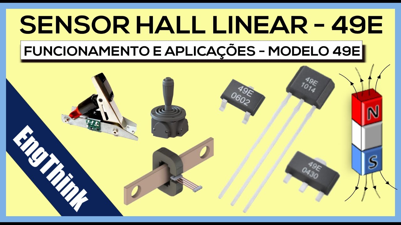 Sensor HALL Linear - Modelo 49E - Funcionamento testes e aplicações ...