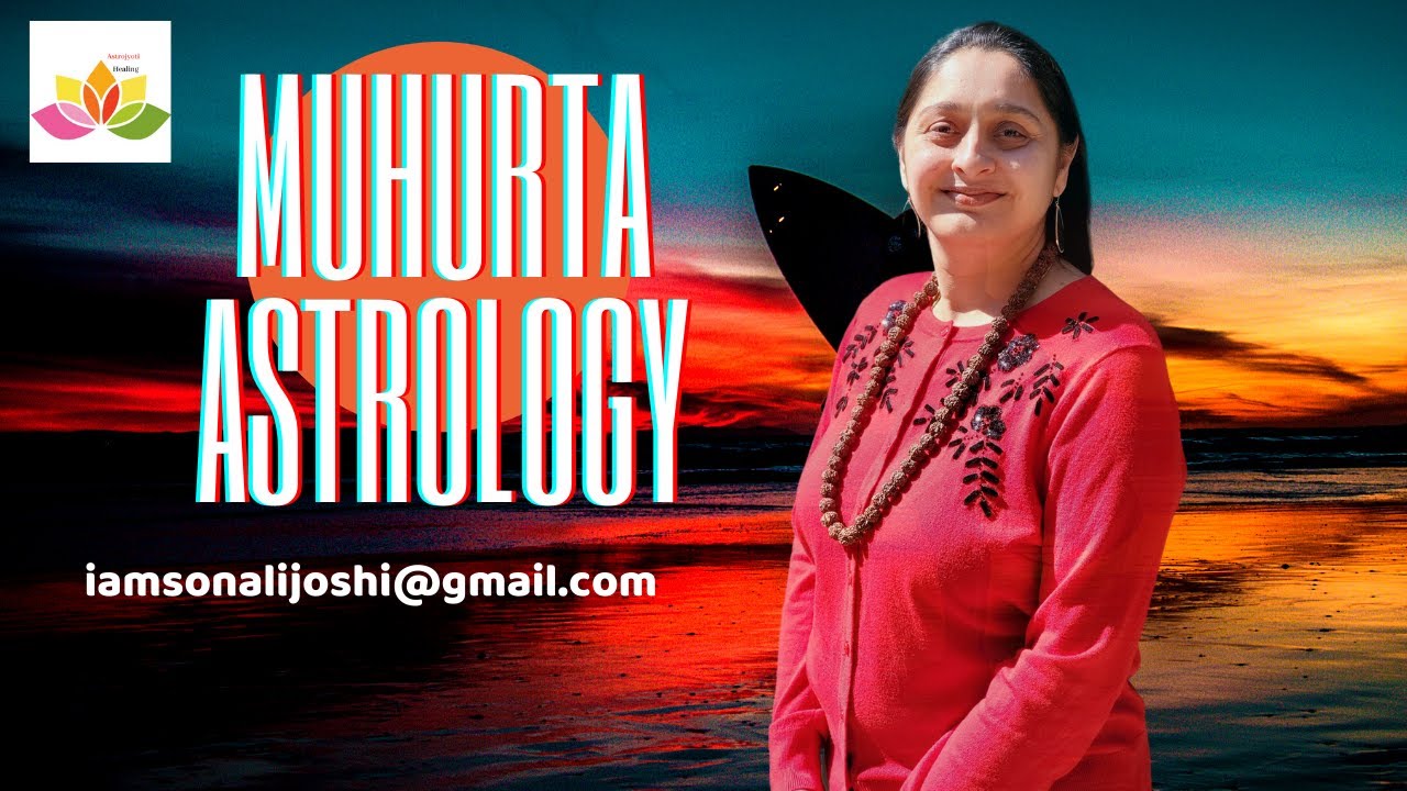 Muhurta Astrology- The Right timing for Events. - YouTube