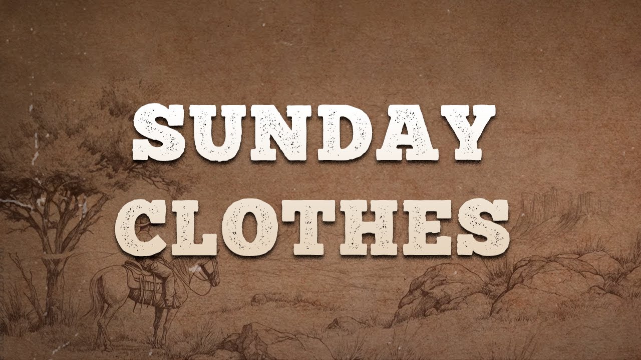 Chase Matthew - SUNDAY CLOTHES (Lyrics) - YouTube