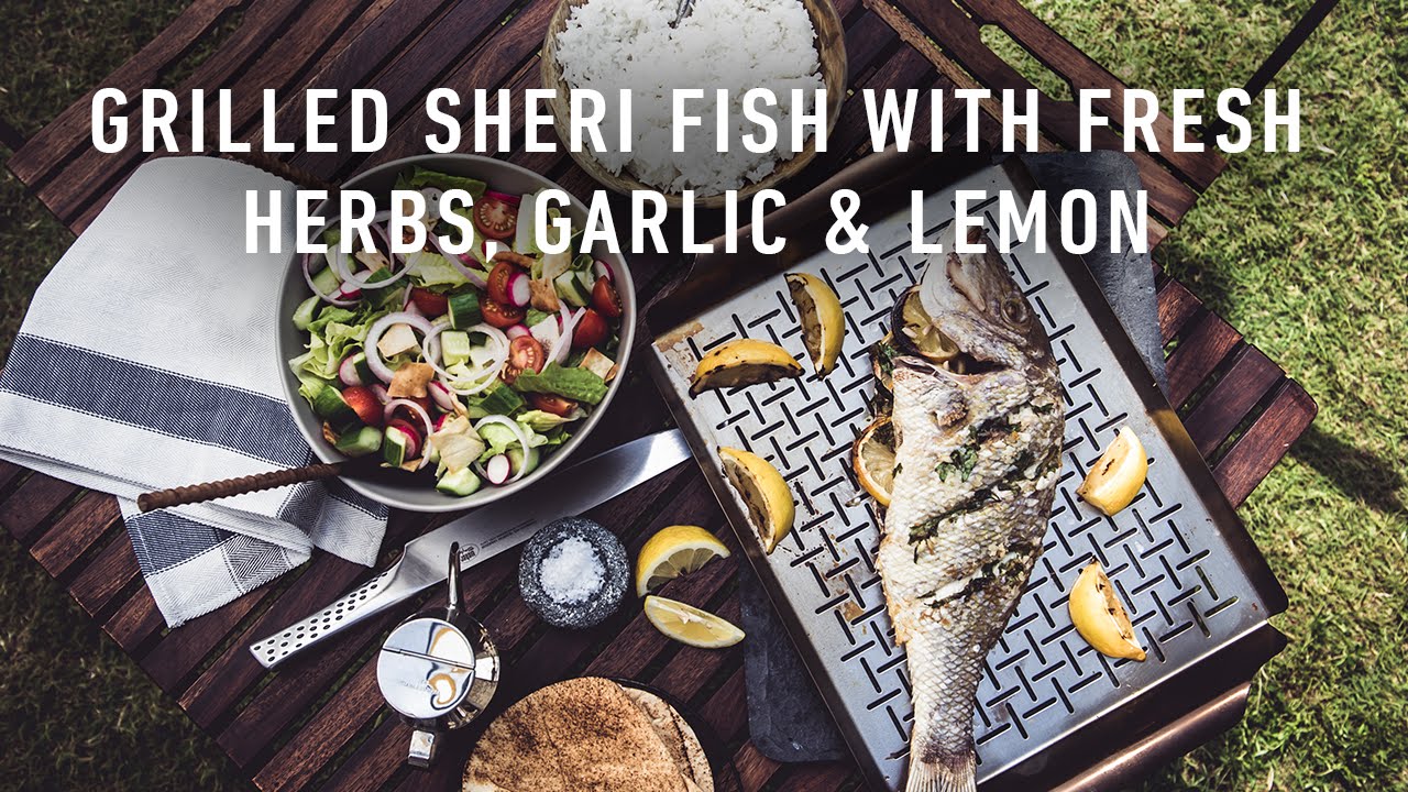 RECIPE - Grilled Sheri Fish with Fresh Herbs, Garlic and Lemon on the ...