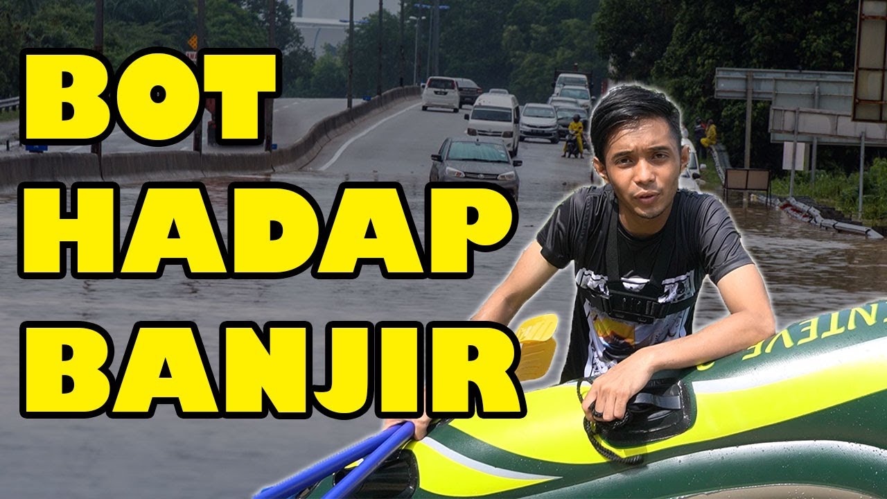 BOT UNTUK MUSIM BANJIR ! WAJIB ADA DIRUMAH ! - YouTube