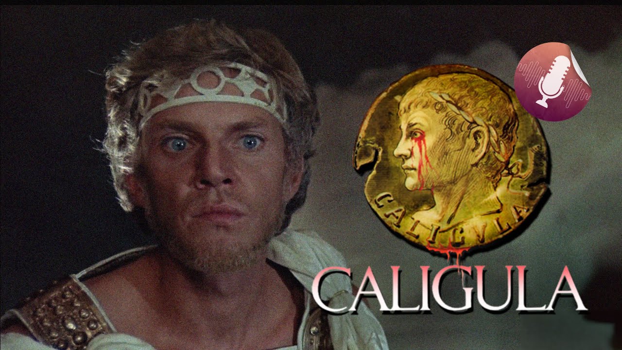 Calígula | Três Dublagens (Televisão, VHS e Cinema) - YouTube