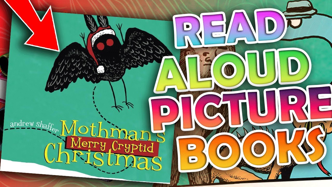 Read Aloud Picture Book! 📚 Mothman's Merry Cryptid Christmas by Andrew ...