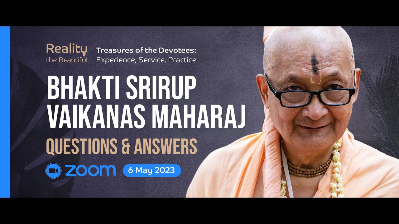B. S. Vaikhanas Maharaj: ZOOM QnA | Treasures of the Devotees series. 6 ...