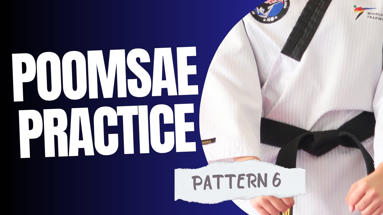 Yook-Jang (Pattern 6) | Taekwondo Poomsae Practice - YouTube