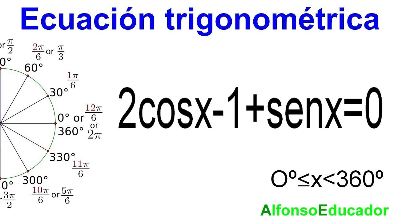 💥𝐄𝐣𝐞𝐫𝐜𝐢𝐜𝐢𝐨 𝐃𝐞 𝐄𝐂𝐔𝐀𝐂𝐈Ó𝐍 𝐓𝐑𝐈𝐆𝐎𝐍𝐎𝐌É𝐓𝐑𝐈𝐂𝐀: 𝟐𝐜𝐨𝐬𝐗-𝟏+𝐬𝐞𝐧𝐗=𝟎 💥 #𝟑𝟏 - YouTube