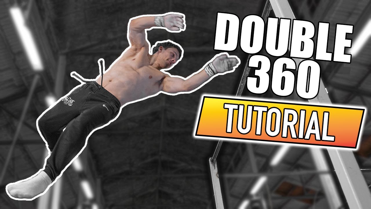 Double 360 Tutorial - Freestyle Calisthenics - YouTube