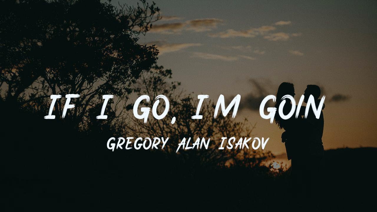 Gregory - If I Go, I'm Goin『I will stay if you dare』【動態歌詞Lyrics】 - YouTube