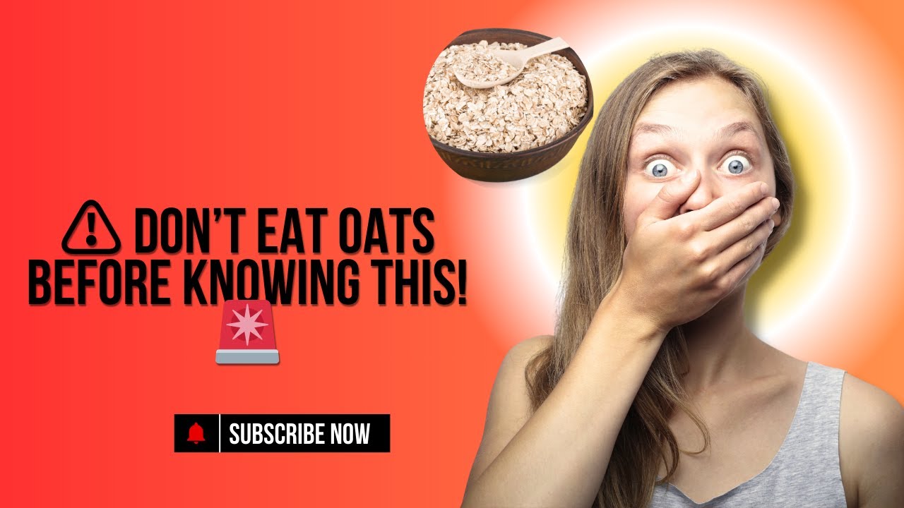 🚨 If You Eat Oats Every Day, THIS Will Happen to You! ⚠️🥣 - YouTube