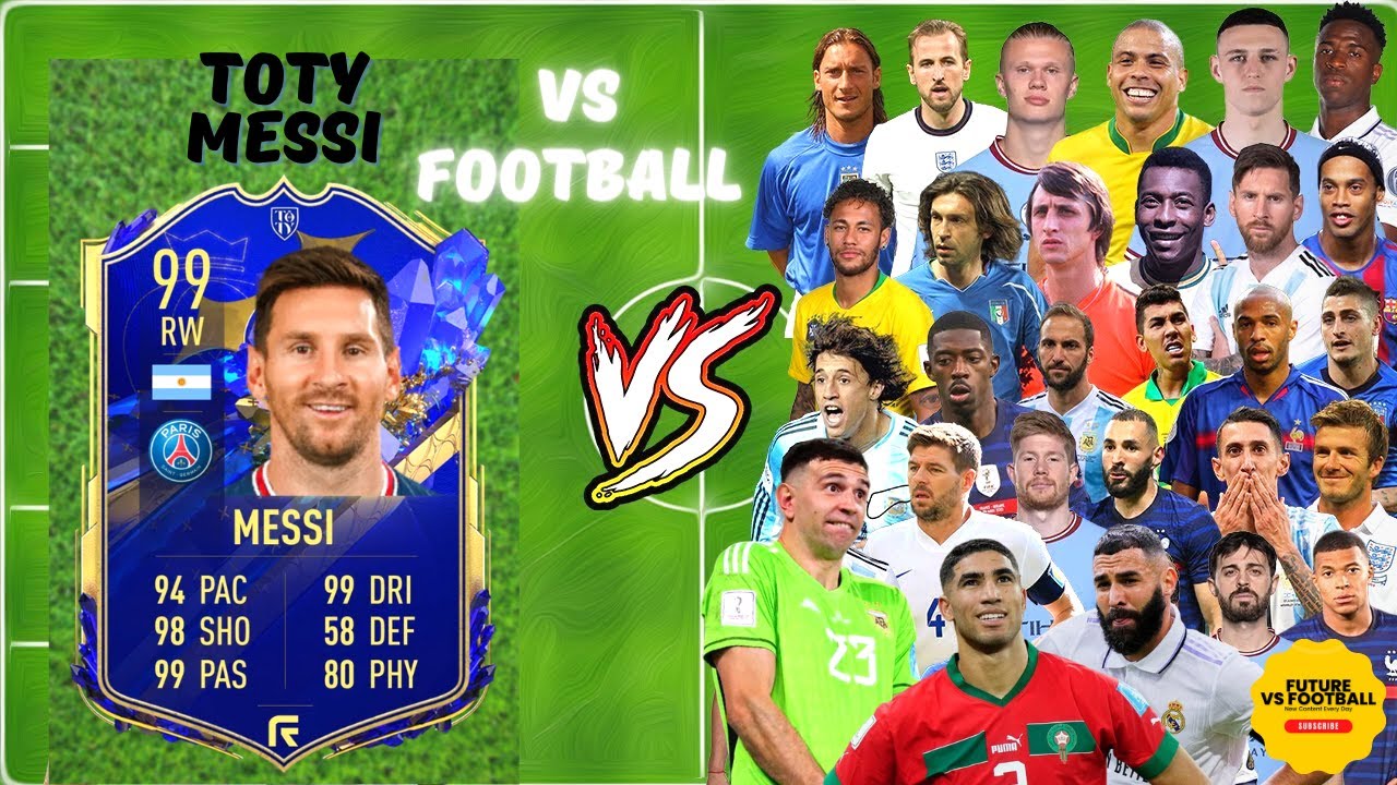 TOTY Messi vs Football Legends (TOTY Messi vs Football) FIFA 23 - YouTube
