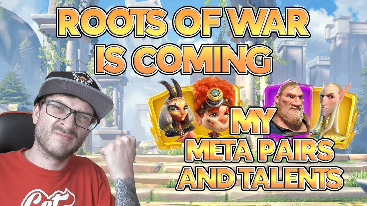 [NEW] ROOTS OF WAR!! Pairings & Talents Builds Im Using For MY FIRST ...