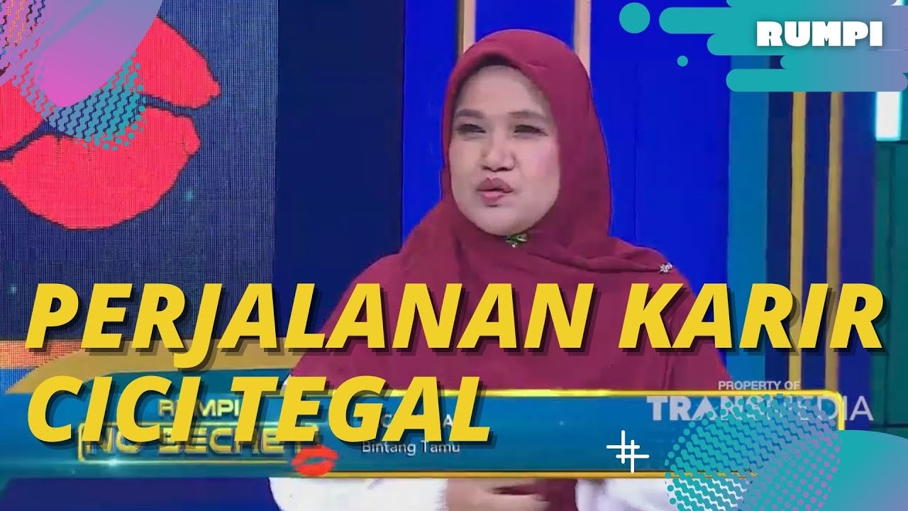 Perjalanan Karir Seorang Cici Tegal Sebagai Komedian | RUMPI (5/7/22 ...