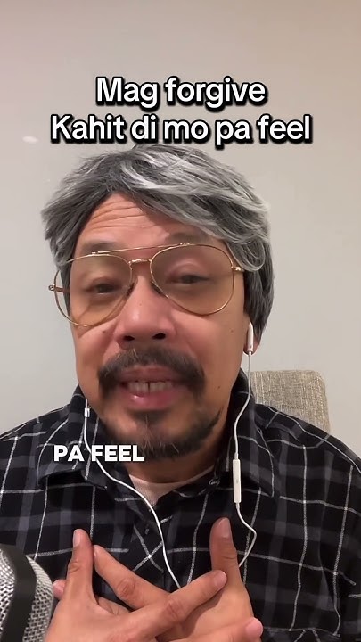Kahit Di mo pa feel mag forgive - YouTube
