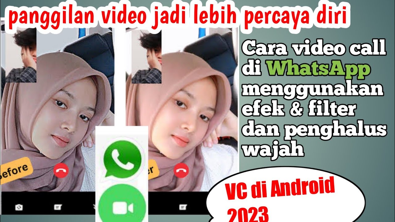 cara menambahkan efek dan filter saat vc di wa 2023 - YouTube